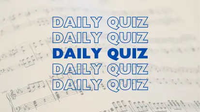 Daily Quiz – MusicHomework